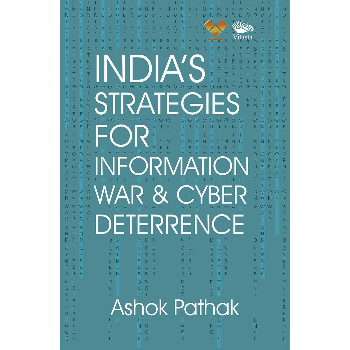 India's Strategies For Information War & Cyber Deterrence – bookmanthan